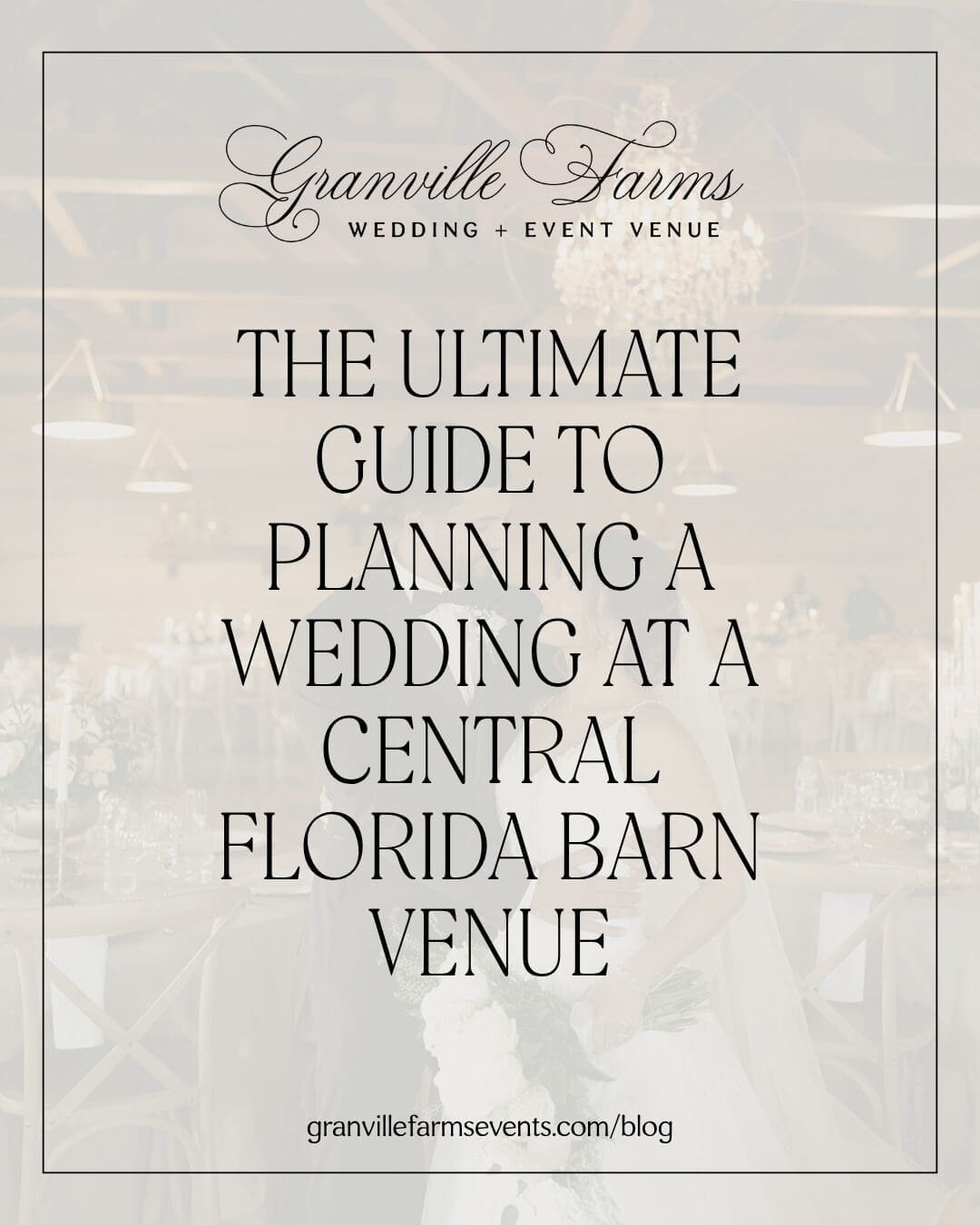 The Ultimate Guide to Planning a Wedding at a Central Florida Barn Venue